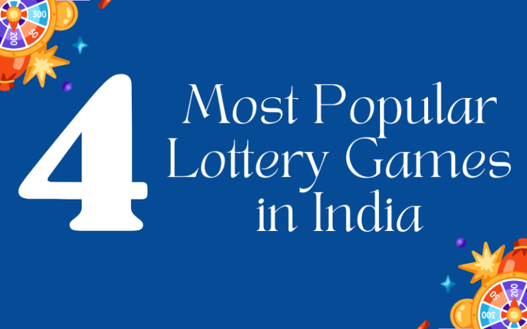 4 Most Popular Lottery Games in India - 82Lottery